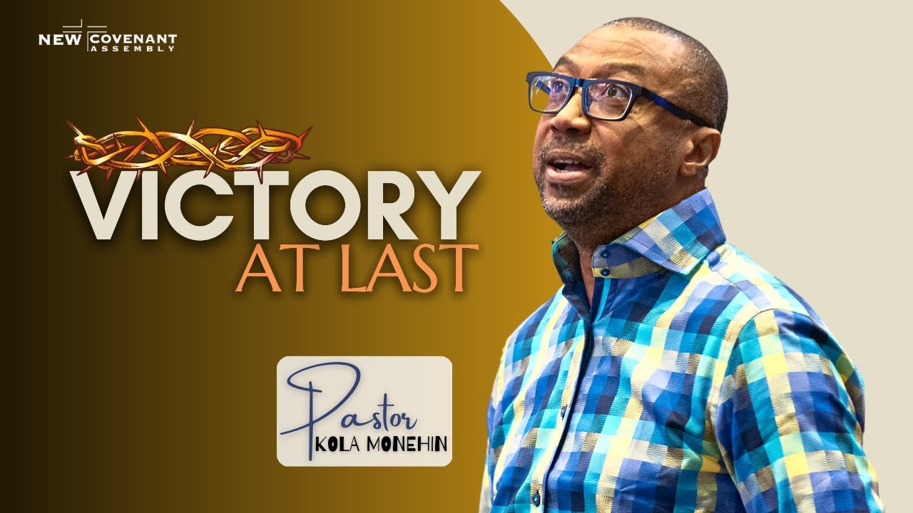 Easter Sunday (1st Service) | Victory At Last | Pastor Kola Monehin ...