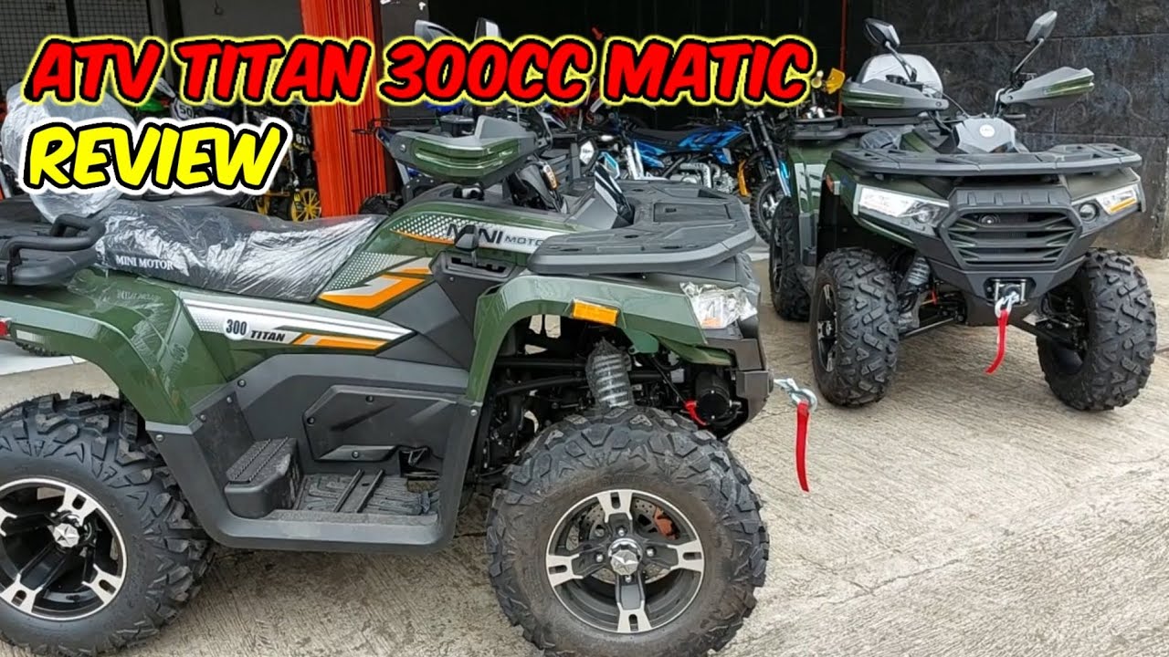REVIEW ATV TITAN 300CC MATIC RAKITAN 2025 - YouTube