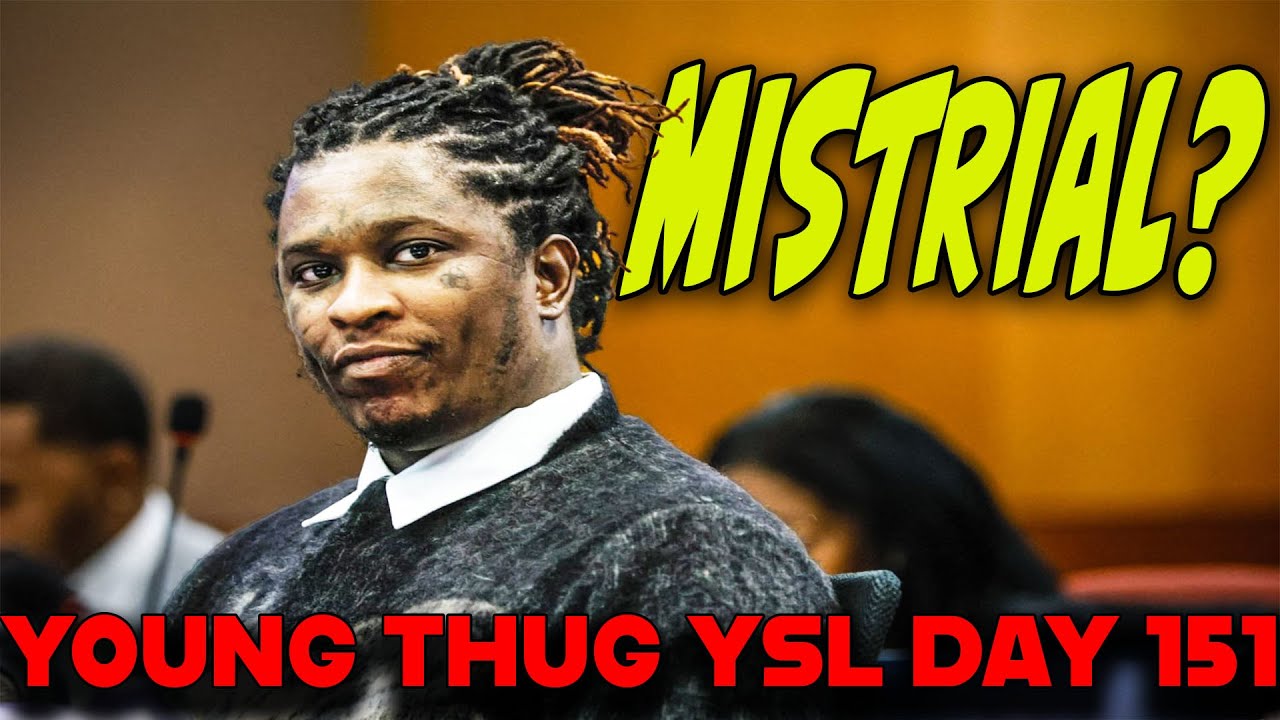 YSL TRIAL UPDATE! Judge to Rule on MISTRIAL Motion DAY 151 - YouTube