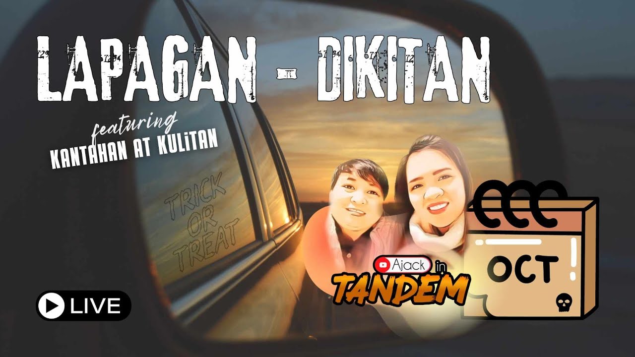 LIVE LAPAG-KULIT-KANTAHAN THURSDAY AJACK IN TANDEM Promote Channel ...