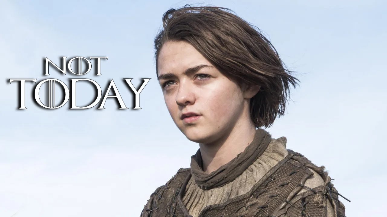 Arya Stark | Not Today - YouTube