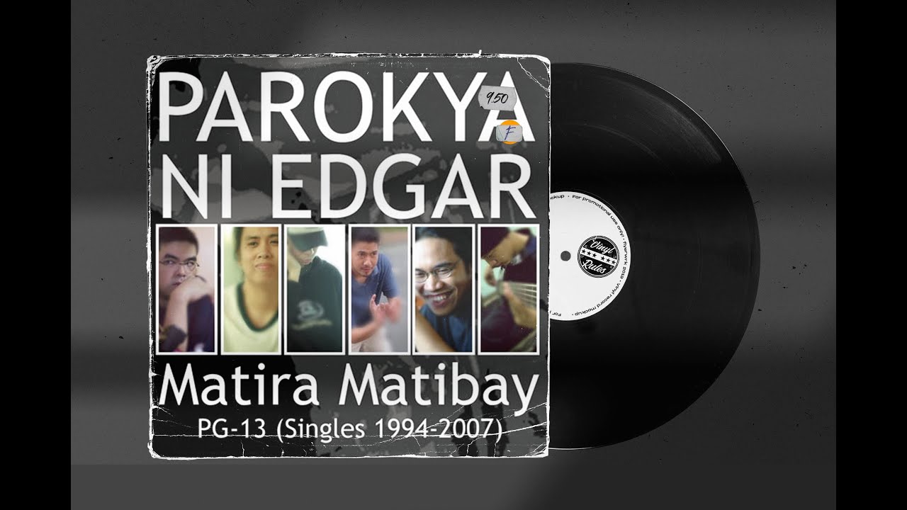 Parokya ni Edgar - Matira Matibay [CD Quality] - YouTube