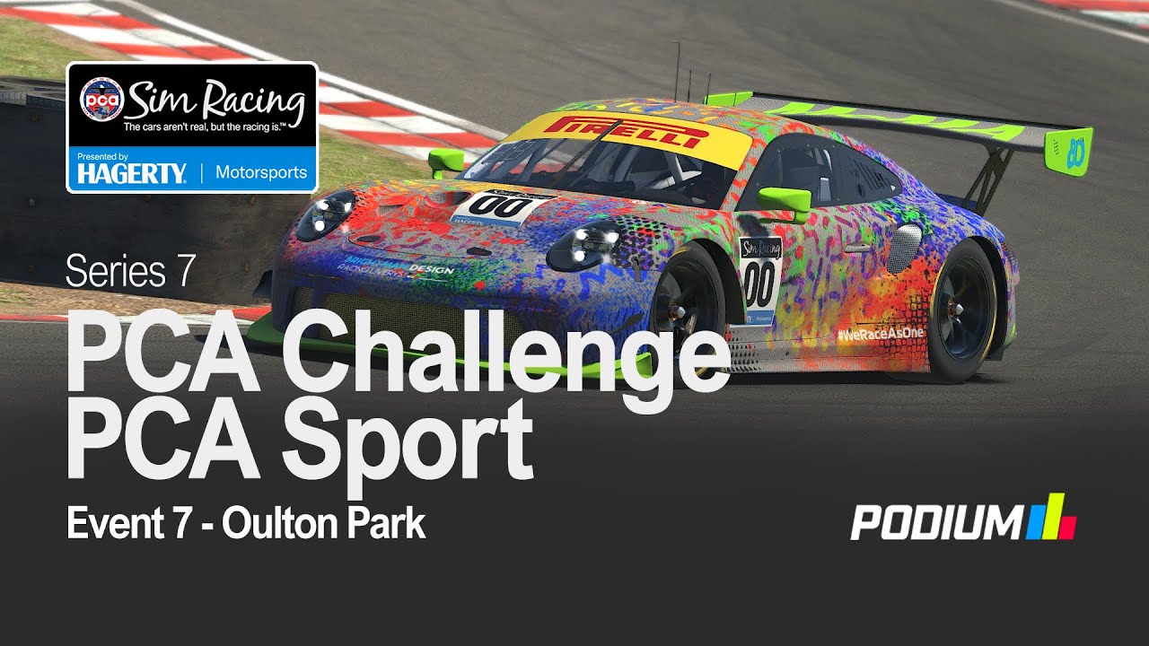 PCA Challenge/Sport | Oulton Park | PCA Sim Racing Presented by Hagerty ...