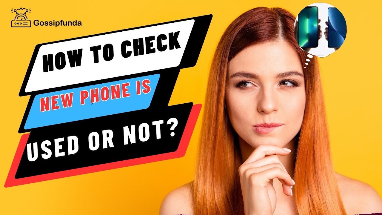 How to check new phone is used or not? - YouTube