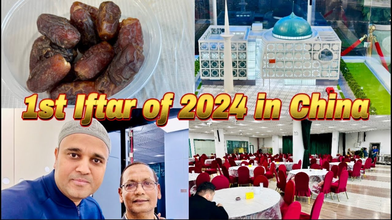 1ST RAMADAN IFTAR OF 2024 IN SHENZHEN CHINA - YouTube
