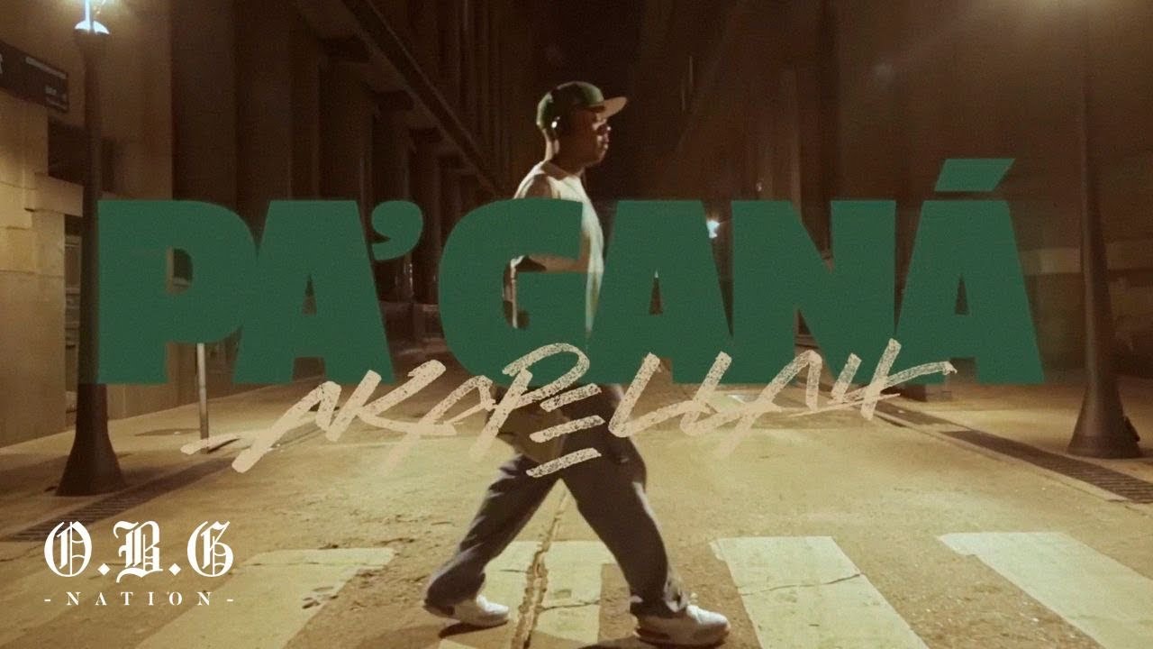Akapellah - Pa' Ganá (Prod By Xtassy) - YouTube