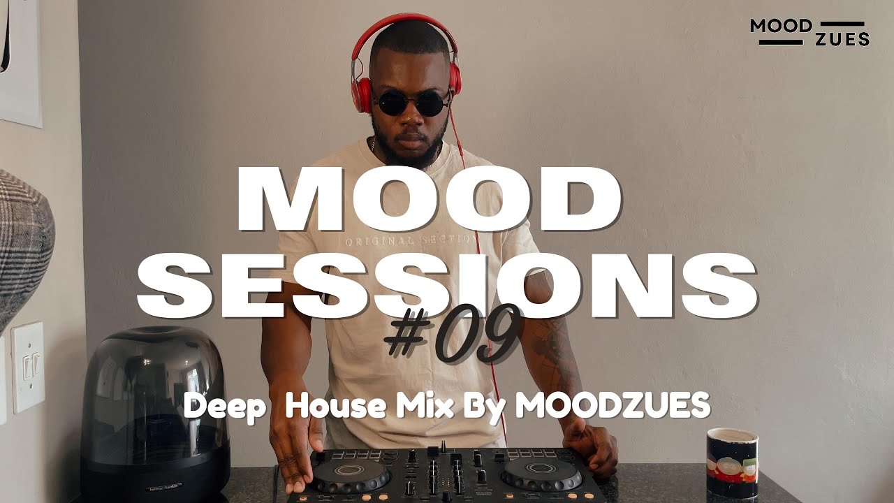 MOOD SESSIONS #09 | DEEP HOUSE MIX | SOUTH AFRICA | MOTSOSI - YouTube