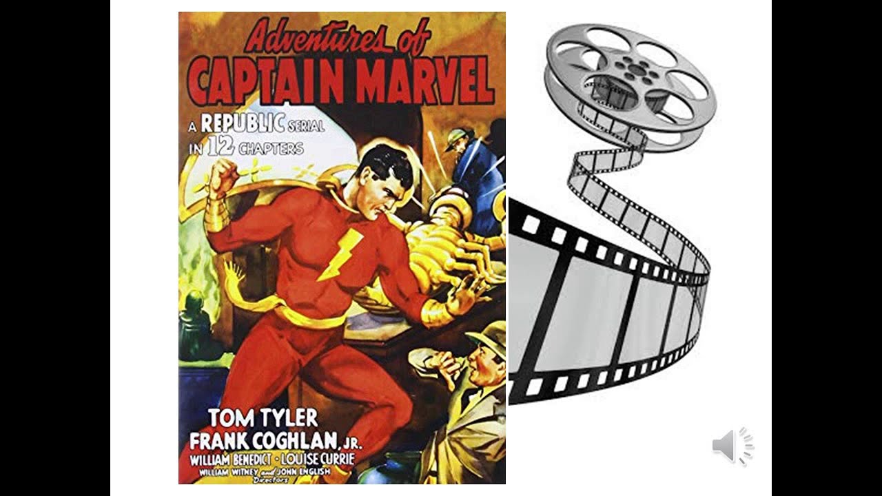 CAPTAIN MARVEL SERIAL WITH TREAD COMICS - YouTube