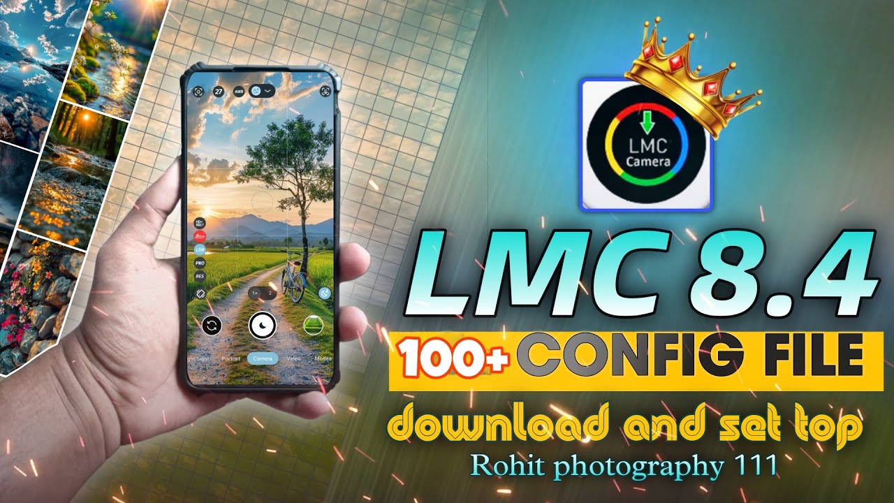 Lmc 8.4 Camera new Config setup Download With 100+ Config File Full A ...