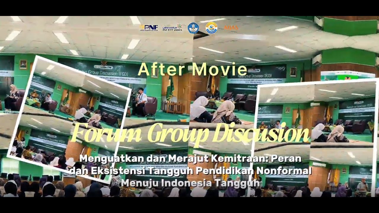 AFTER MOVIE FGD PNF UNNES 2025 - YouTube