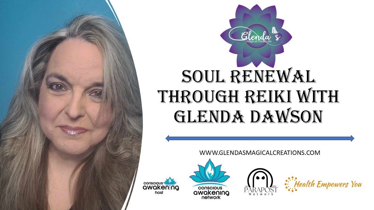 Encore: Soul Renewal Through Reiki & Guided Meditation with Glenda ...