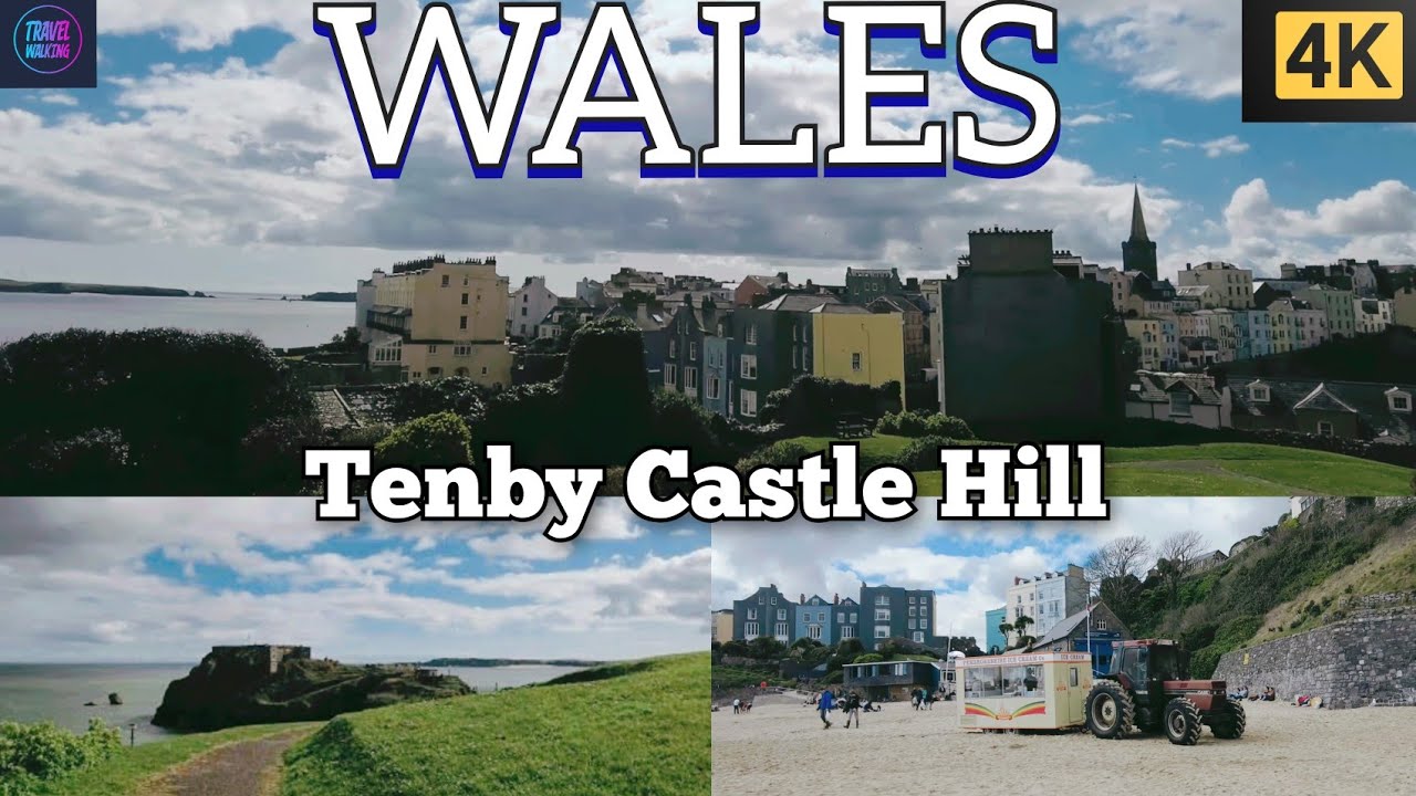Tenby Castle Hill, Wales | 4K Scenic Views | Exploring Historical ...