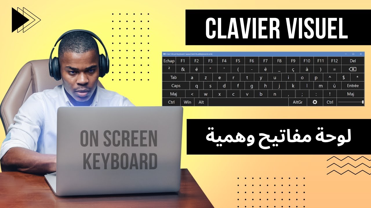 لوحة المفاتيح الوهمية ويندوز -On Screen Keyboard- -Clavier Visuel ...