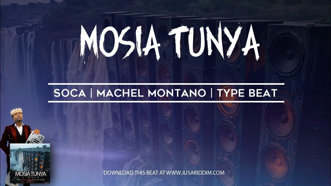 Soca Dancehall Machel Montano Type beat Mosia Tunya - YouTube