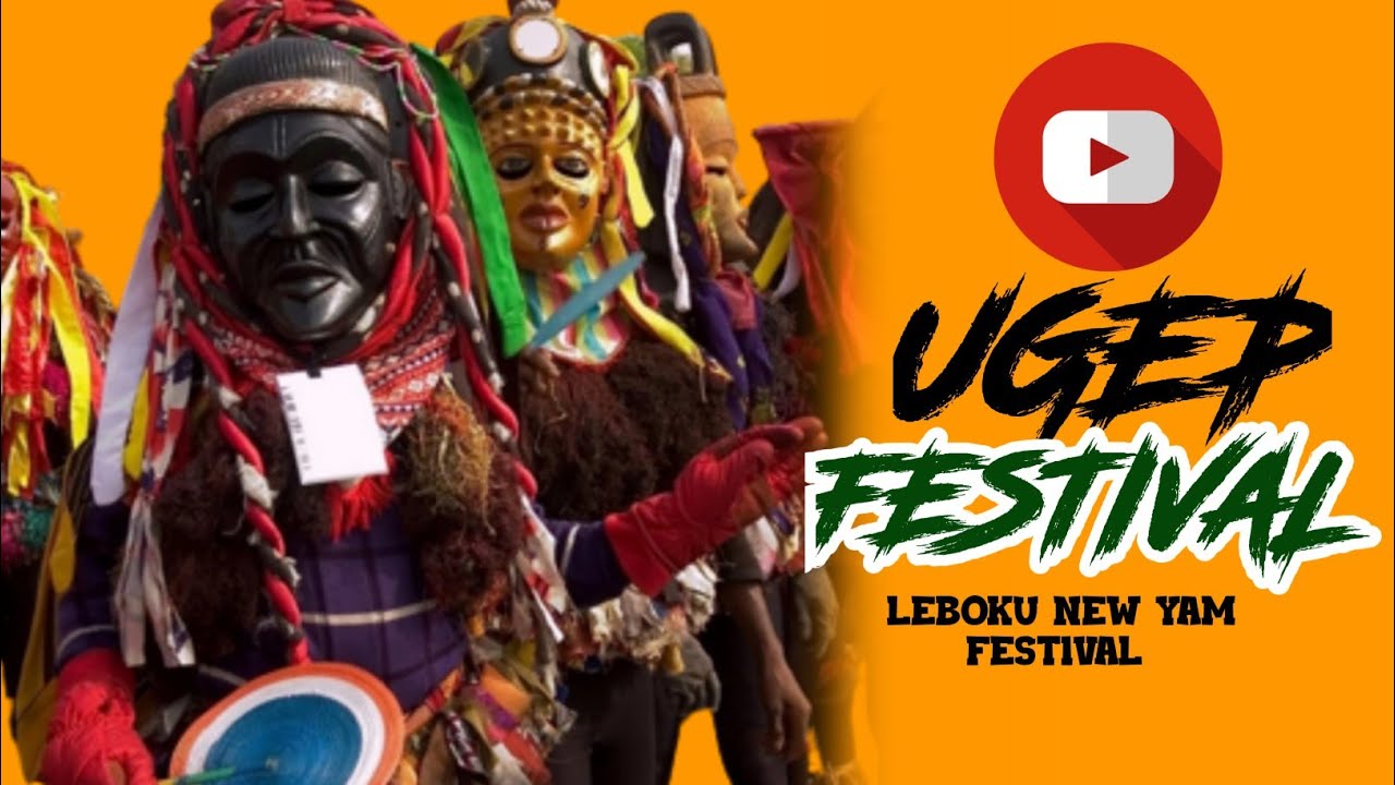 Ugep Leboku Festival - Traditional Festival of Ugep | Leboku New Yam ...