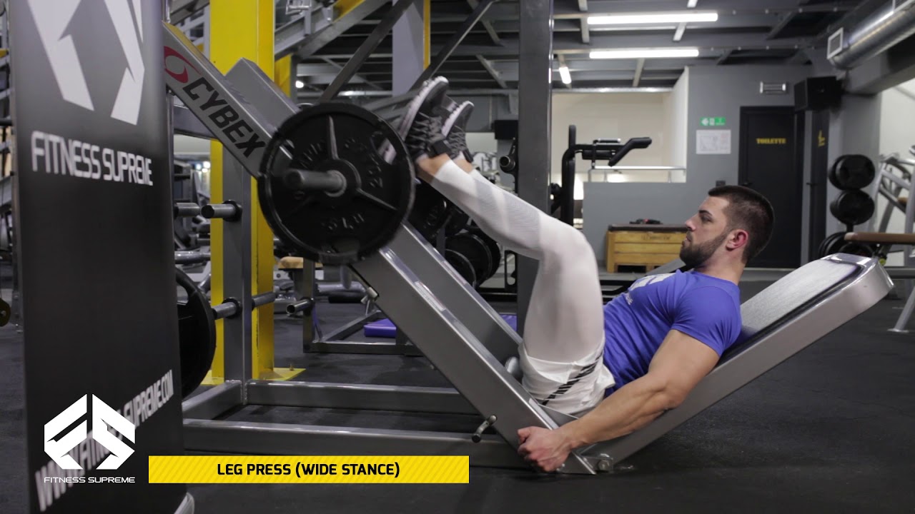 Fitness Supreme - Leg Press Wide Stance - YouTube