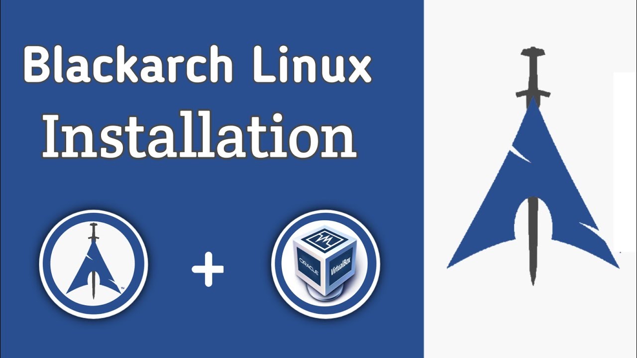 How to install Blackarch Linux in VirtualBox 2023 | Installation of ...