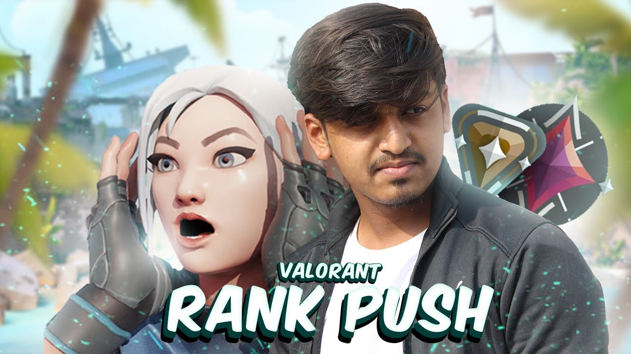 BRONZE se bahar nikalo !! | Rank Push | Valorant - YouTube