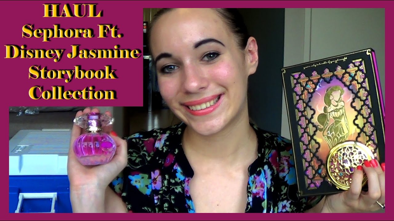 Haul - Sephora Ft Disney Jasmine Storybook Collection - YouTube