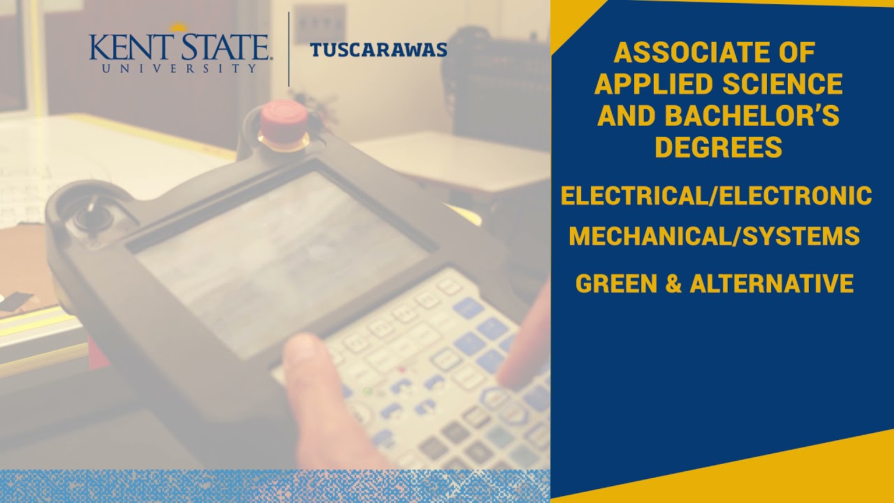 Kent State Tuscarawas Engineering Technology Degree Programs - YouTube