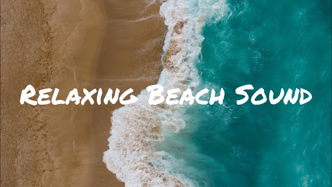 Beach sound for Sleep, meditation, and study| Relaxing sound | Stress ...