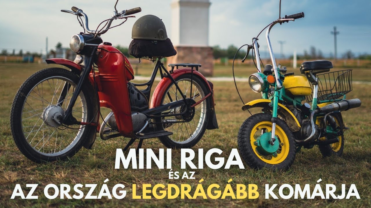 A MINI RIGA és az ORSZÁG LEGDRÁGÁBB KOMÁRJA - YouTube