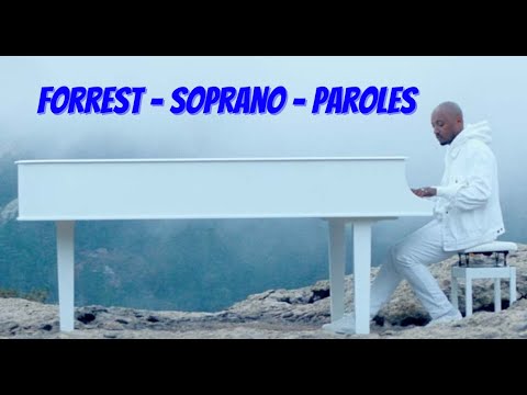 Soprano - Forrest - Paroles - YouTube