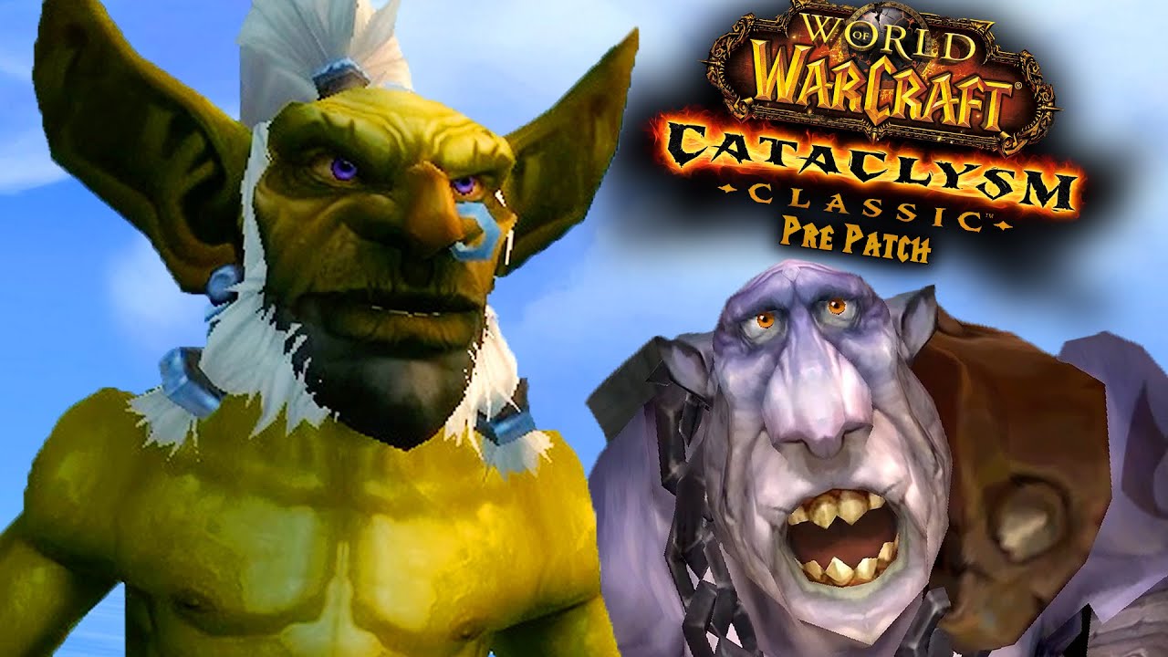 Bertram Plays the Cataclysm Classic Pre-Patch - YouTube