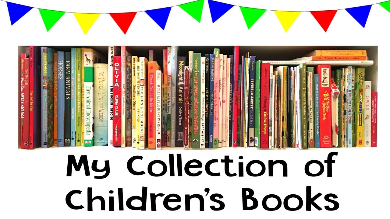 My Collection of Children's Books [CC] Available - YouTube