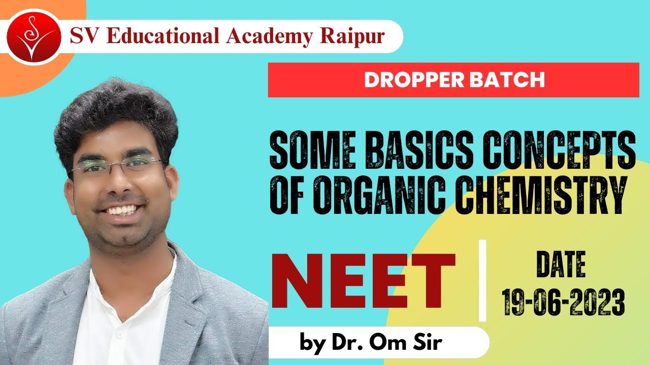 Some Basic Concept of Organic Chemistry | Chemistry | NEET | CBSE | By ...