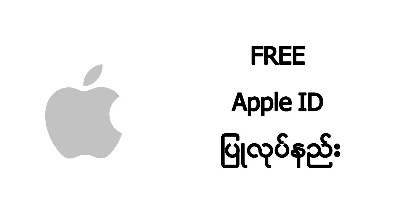 FREE Apple ID ပြုလုပ်နည်း - YouTube