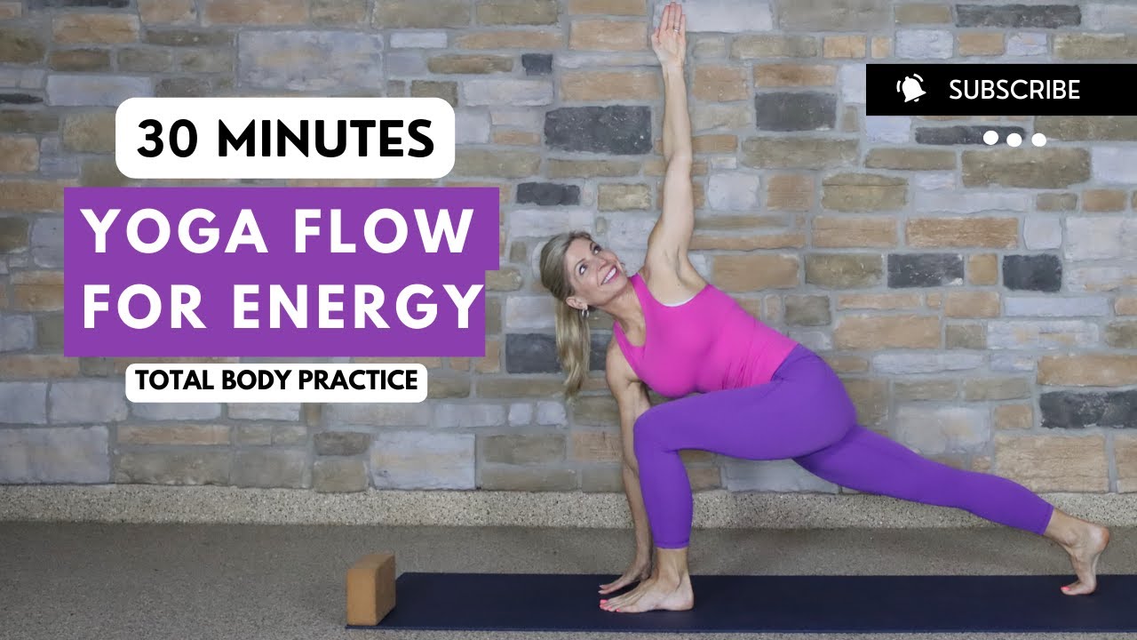 30 Min Yoga Flow for Energy | Total Body Practice | Theme Acceptance ...