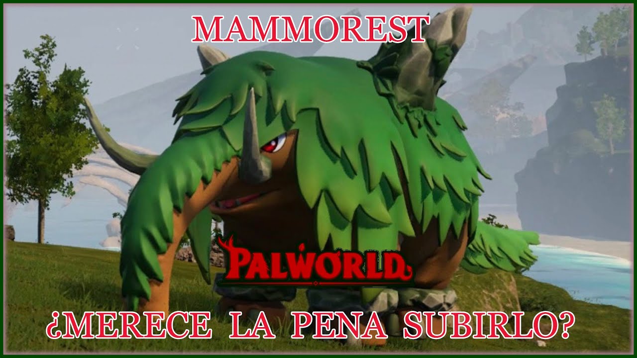PALWORLD MAMOREST ¿MERECE LA PENA SUBIRLO? - YouTube