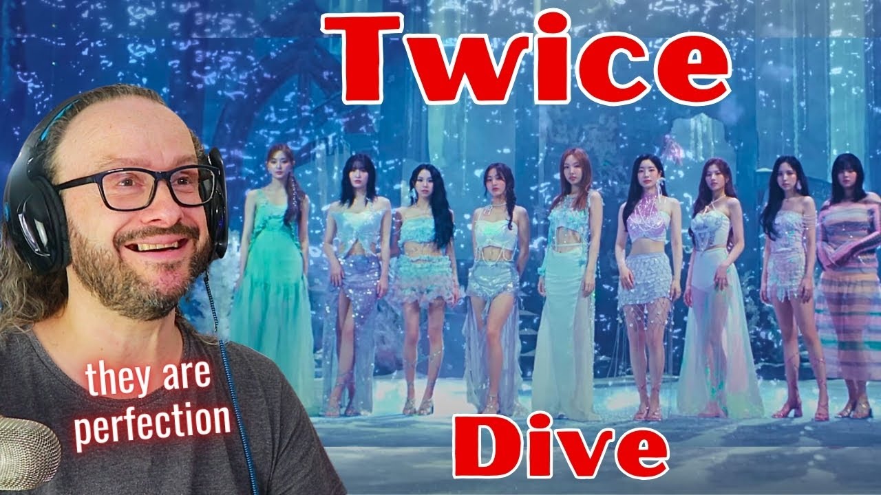 ethereal! TWICE『DIVE』Music Video reaction - YouTube