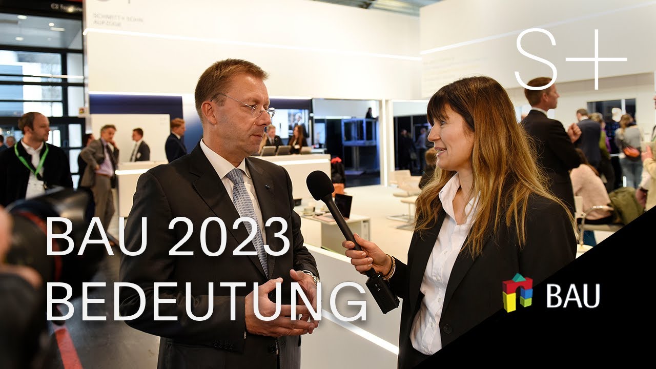 S+ auf der BAU - Bedeutung der Messe mit Dr. Leichsenring ...