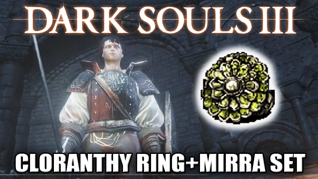 DARK SOULS 3 - ANEL DE CLORANTHY E ARMADURA DE MIRRAH NO COMEÇO DO JOGO ...