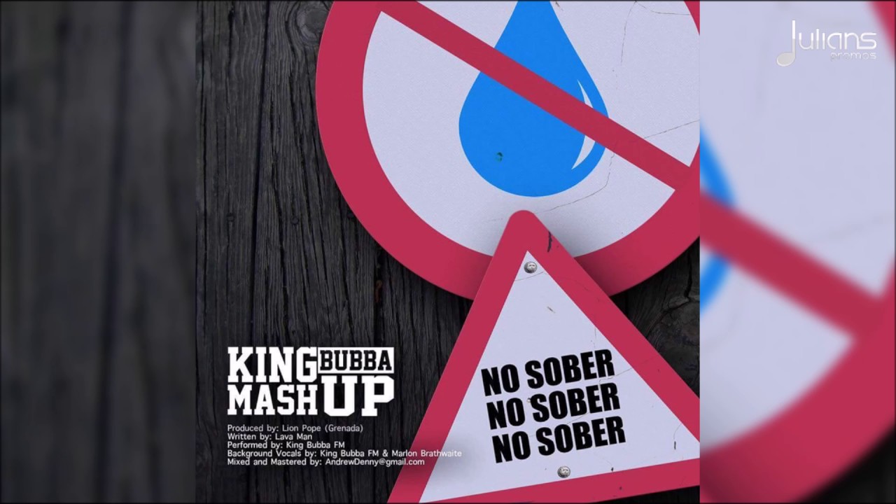 King Bubba FM - No Sober (Wizards Riddim) "2017 Soca" (Barbados ...