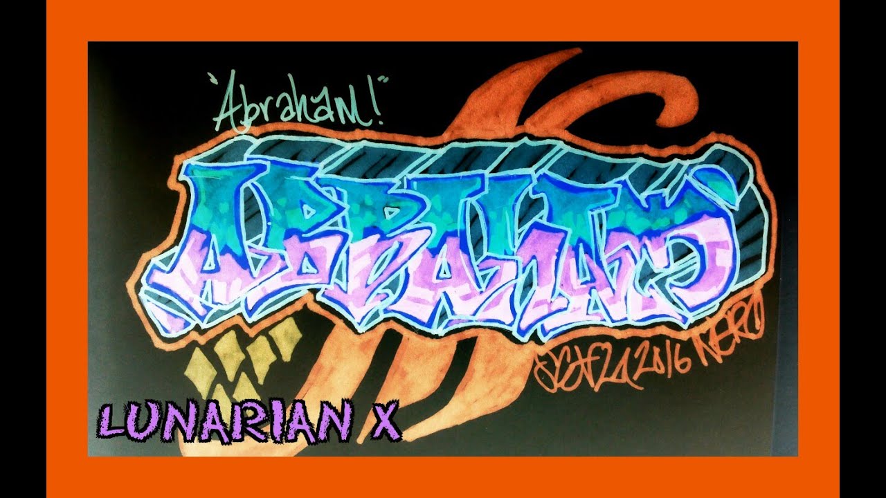 Graffiti Names: Abraham Timelapse - YouTube