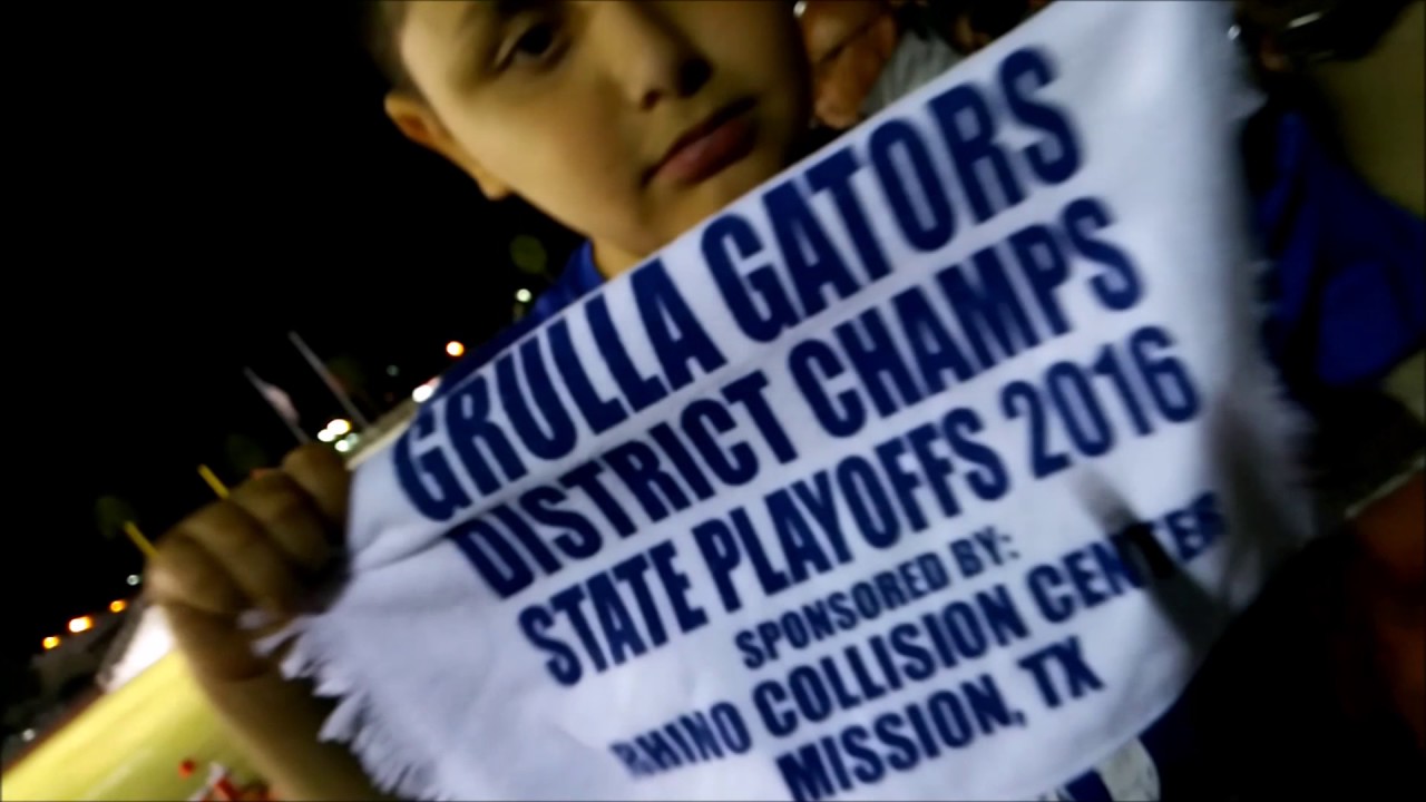 LA GRULLA GATORS DISTRICT CHAMPIONS STATE PLAYOFFS 2016 - YouTube