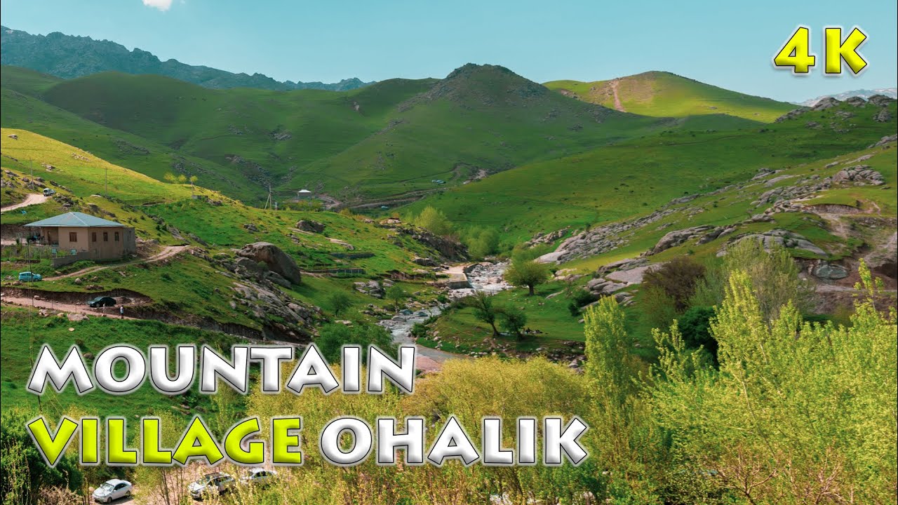 Uzbekistan 4K: Mountain village Ohalik in Samarkand • Scenic Relaxation ...