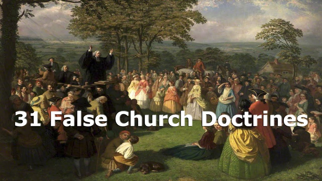 31 False Church Doctrines - L Ray Smith - YouTube