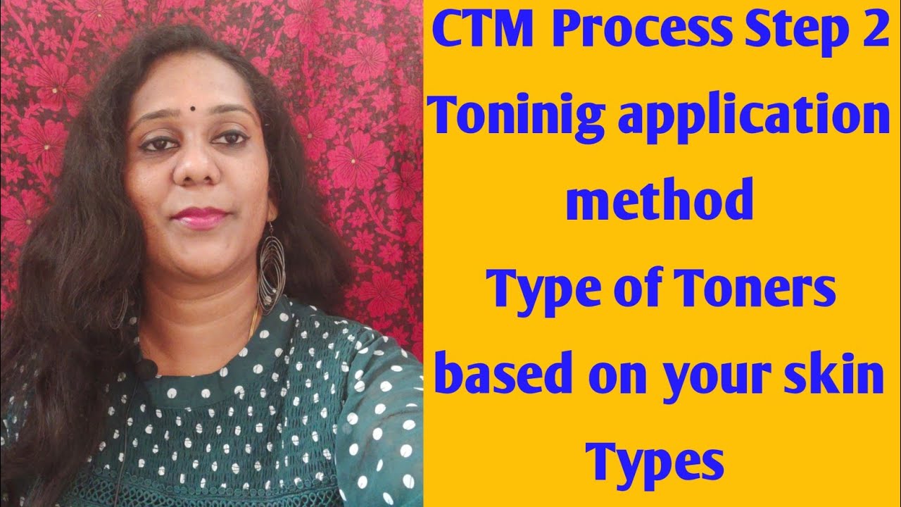 CTM Step-2 Toning Face in Tamil@DhiyasNaturalscom What is Toner ...