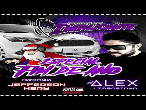 Cd Ford Ka Implicante Especial Fim de Ano 2024 Dj Alex Limãozinho