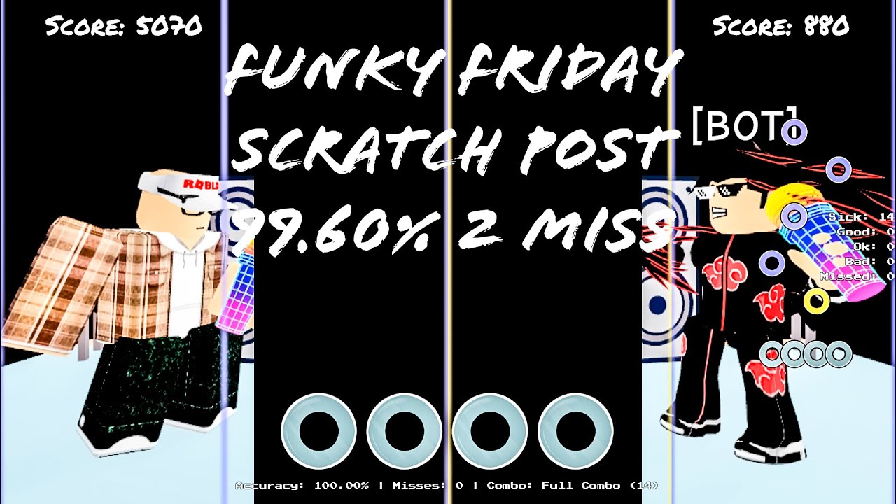 Funky friday Scratch Post 99.60% 2 miss - YouTube