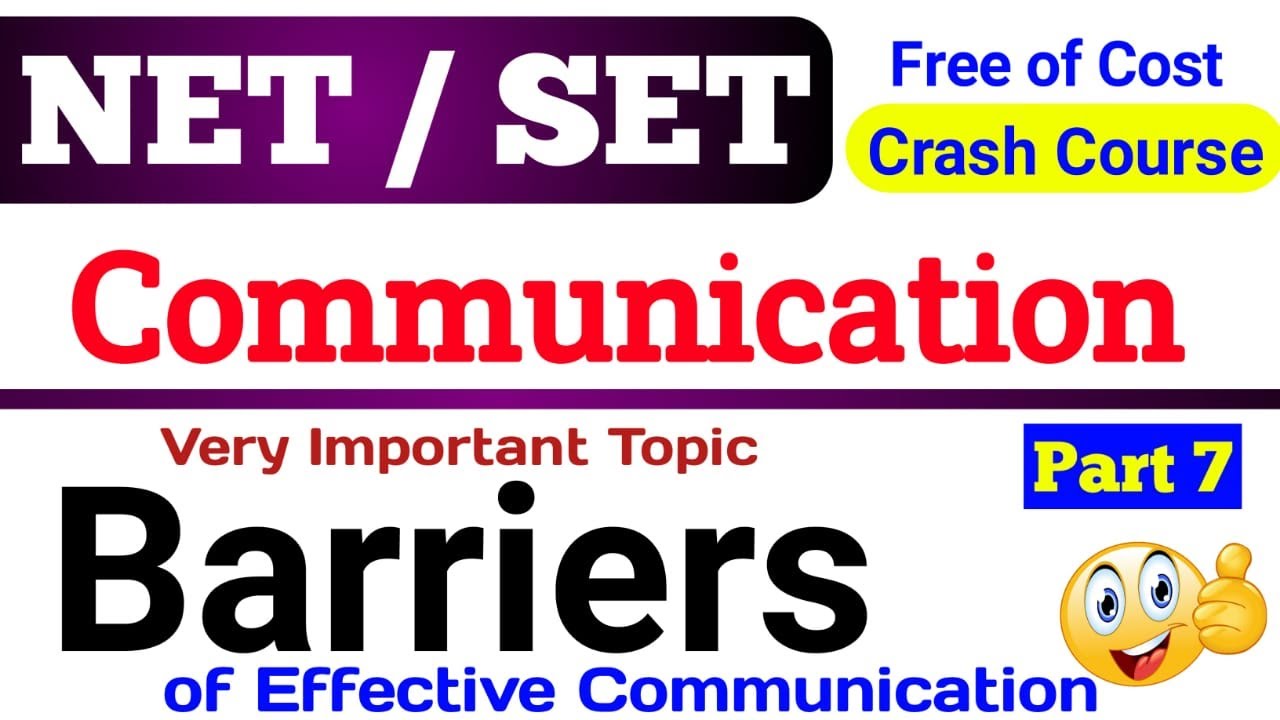 UGC NET / SET Exam Crash Course on Communication !! Part 7 !! Barriers ...