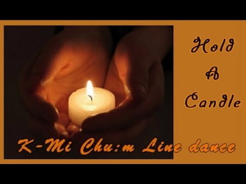 Hold A Candle Line Dance (Dance & Walkthrough) - YouTube