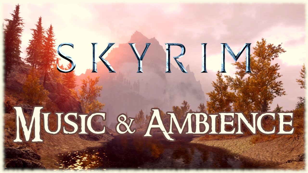 Skyrim - Relaxing Music & Ambience - YouTube