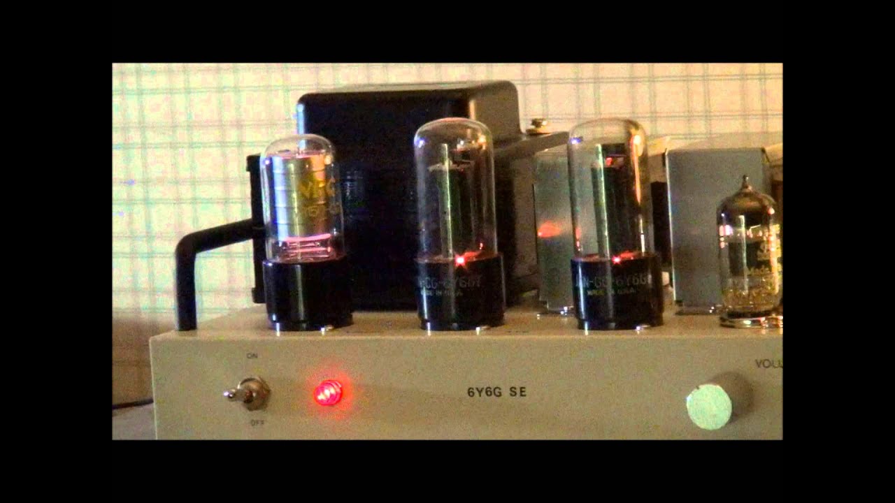 6Y6 Single-Ended Amplifier, GT Valve Version - YouTube
