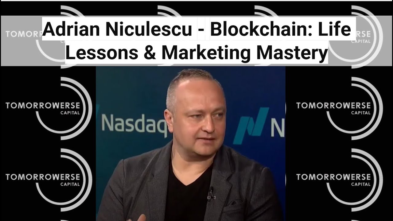 Adrian Niculescu - Blockchain: Life Lessons & Marketing Mastery - YouTube