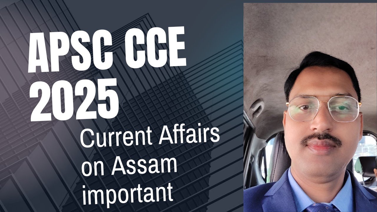 APSC 2025||CCE strategy||Preliminary@AssamGSResearch - YouTube